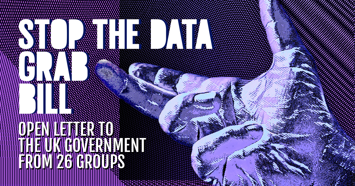 26 civil society groups call on government to stop the Data Grab Bill ...