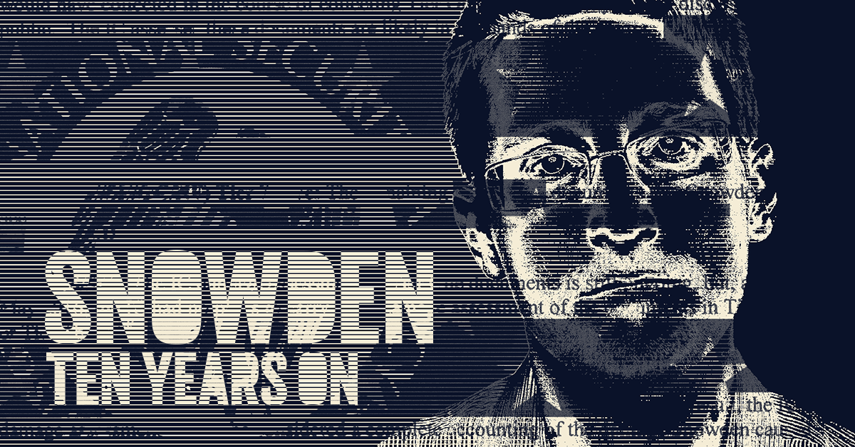 Snowden Revelations: Ten Years On | Open Rights Group