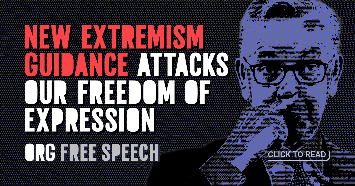Extremism guidance attacks our freedom of expression | Open Rights Group
