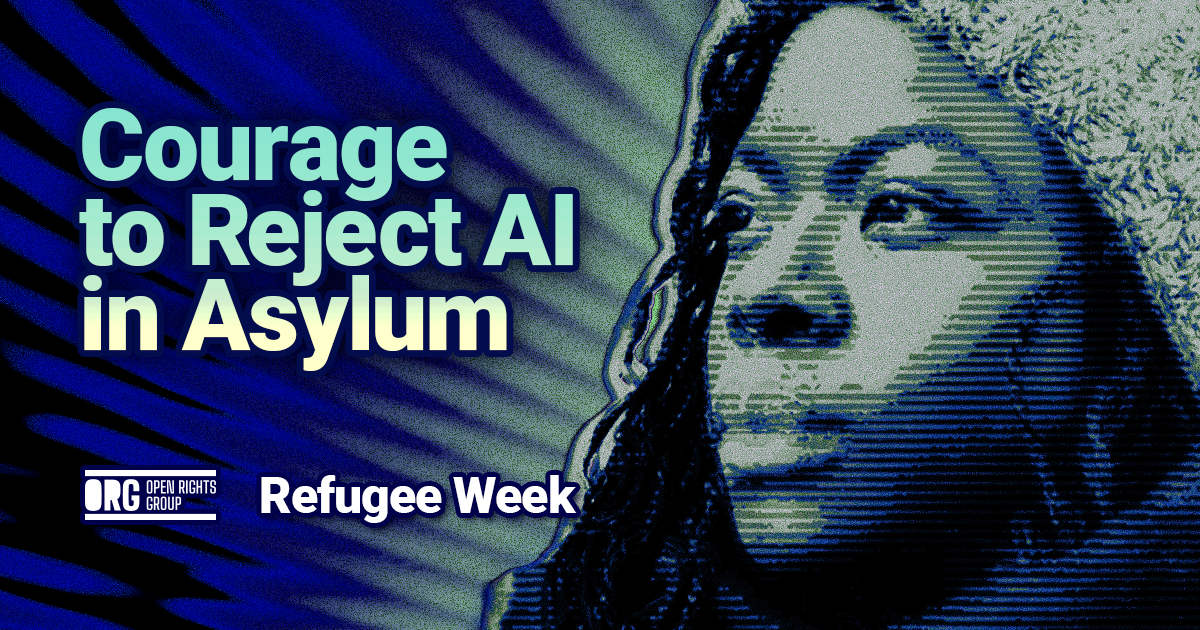 This refugee week, take courage! | Open Rights Group